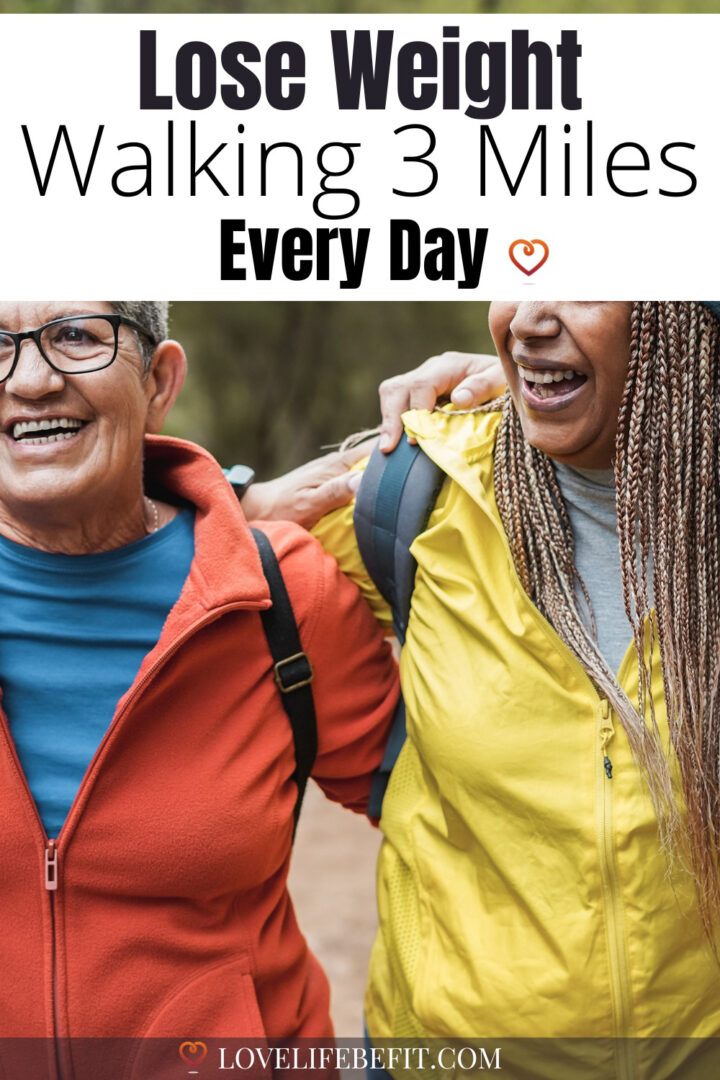 Walking 3 Miles A Day: Benefits, Weight Loss + How To Get Started