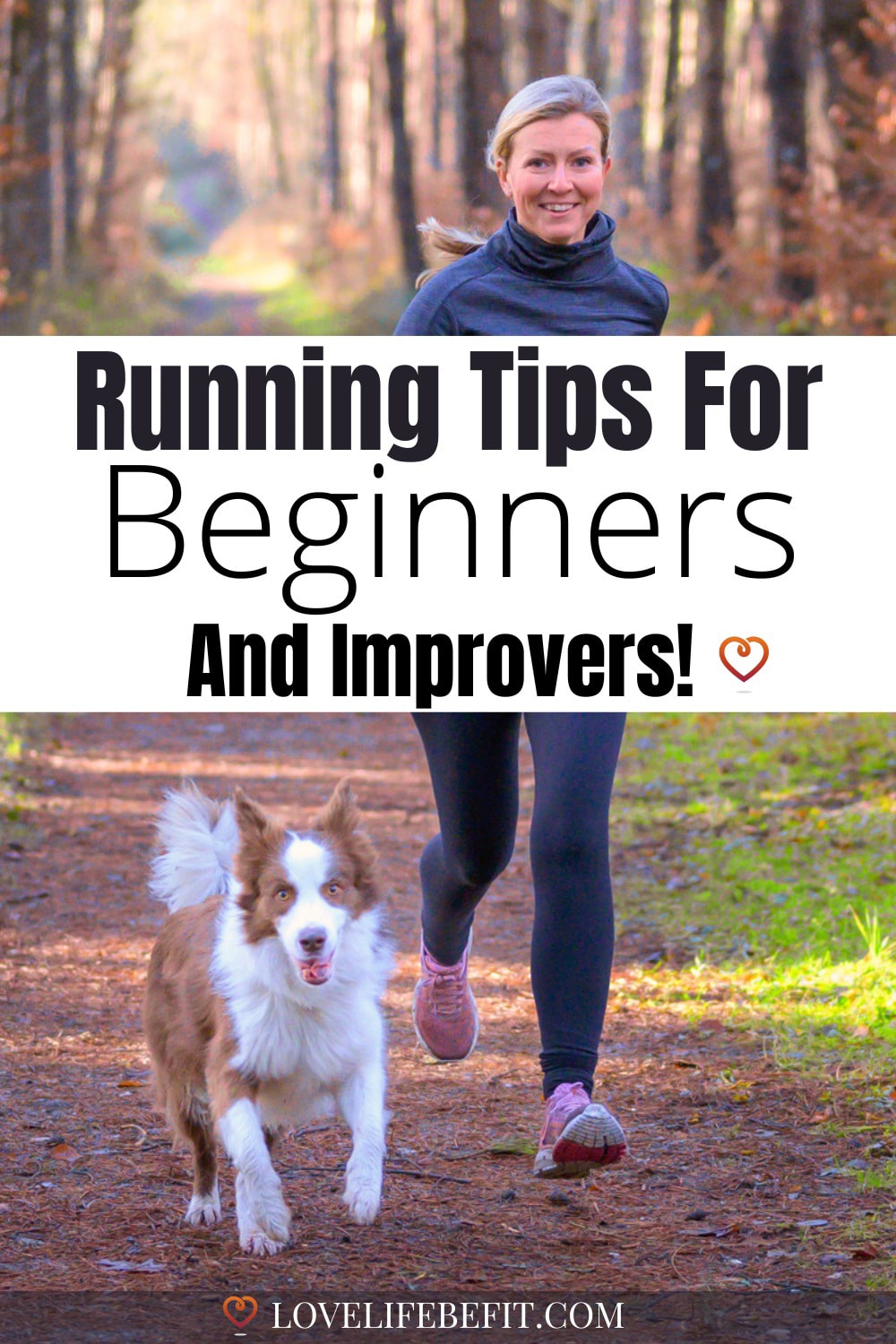 Running Tips For Beginners And Improvers - Love Life Be Fit