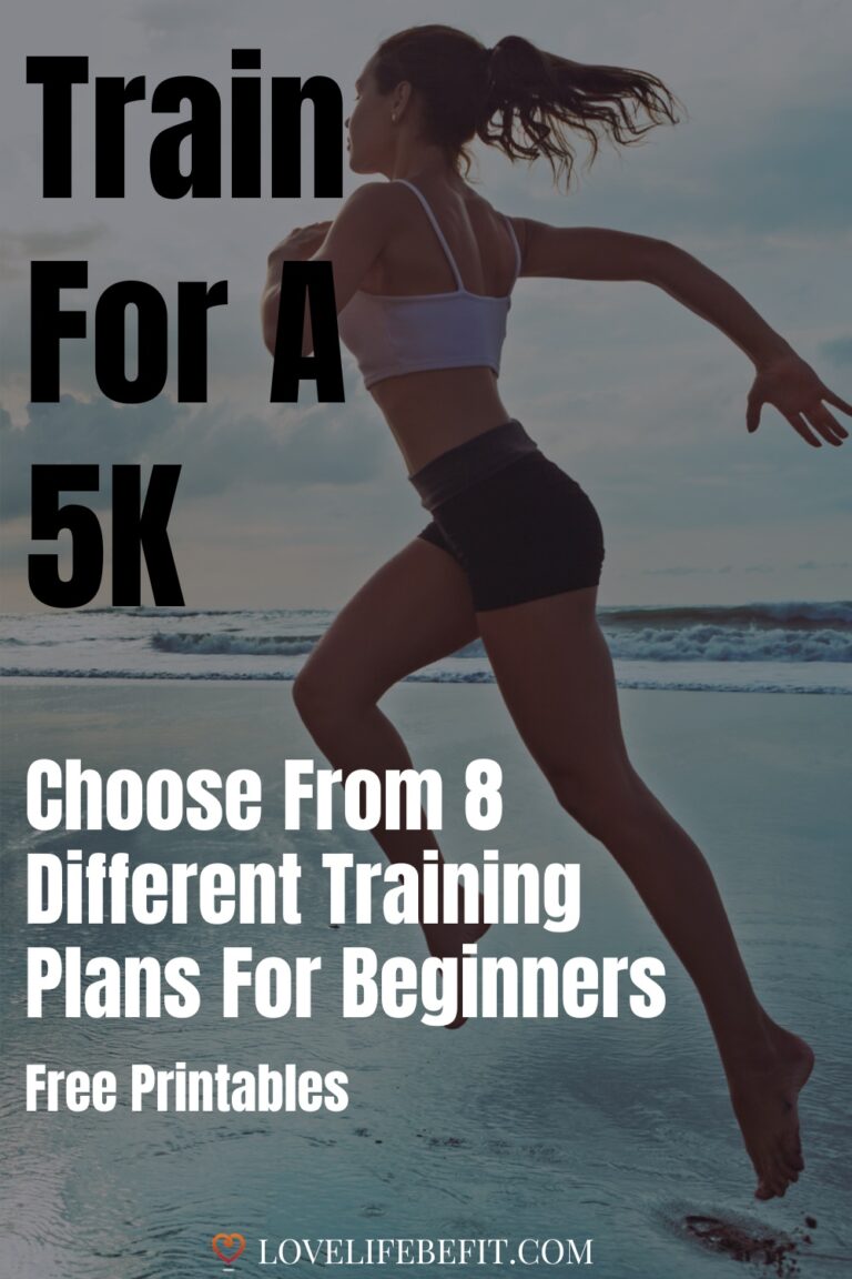 How To Train For A 5K (The Easy Way) + 5K Training Plan - Love Life Be Fit