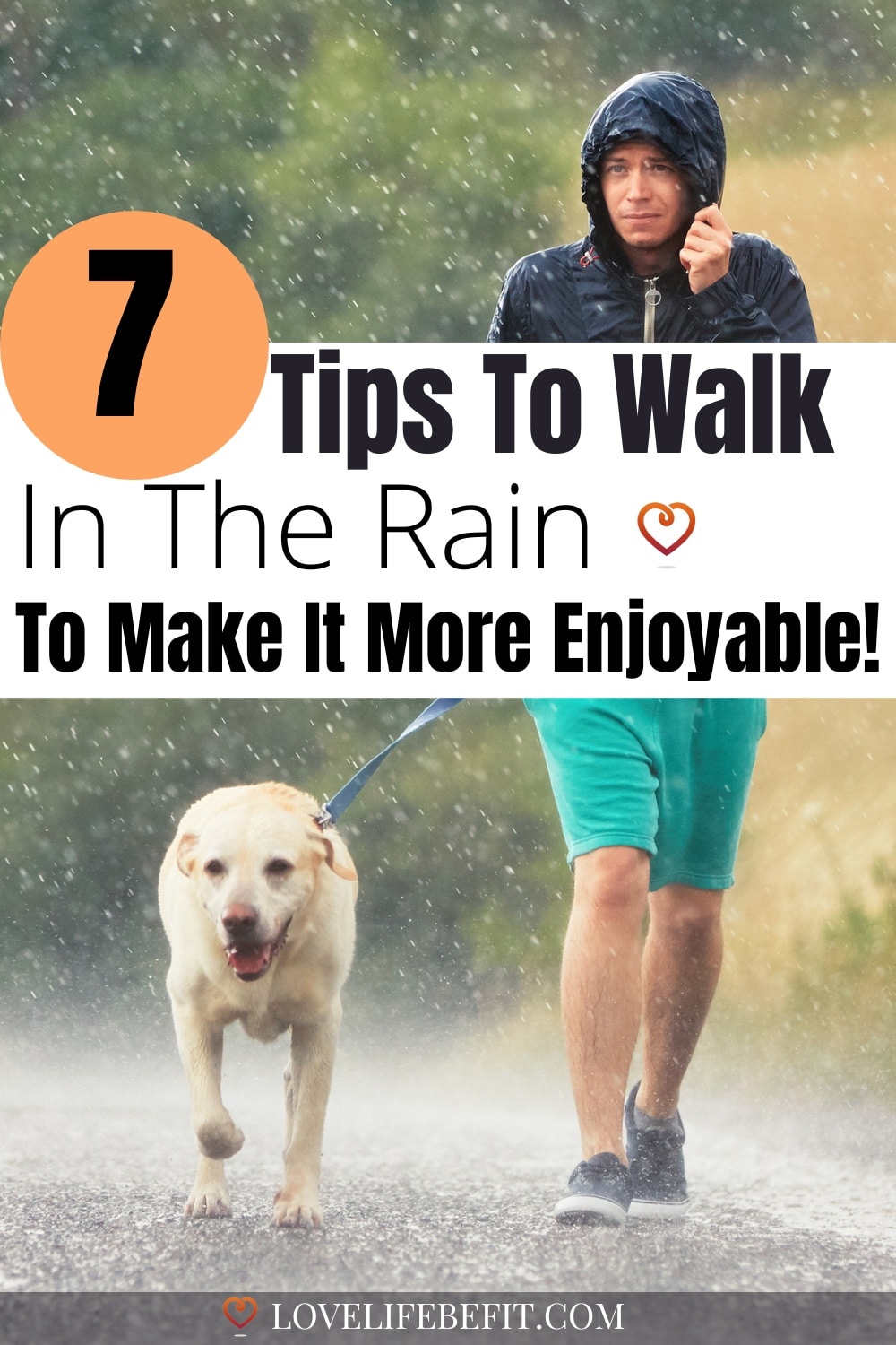 7 Tips To Walk In The Rain - Love Life Be Fit