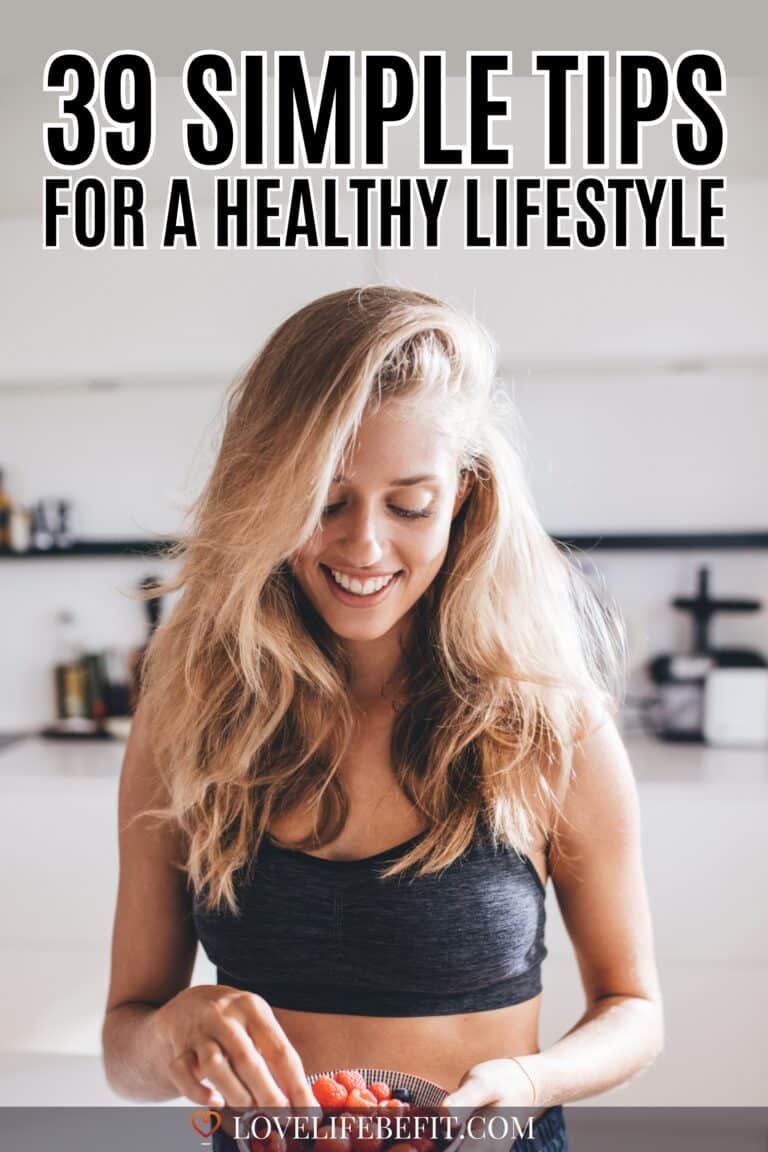 39 Simple Wellness Tips For A Happy & Healthy Life - Love Life Be Fit